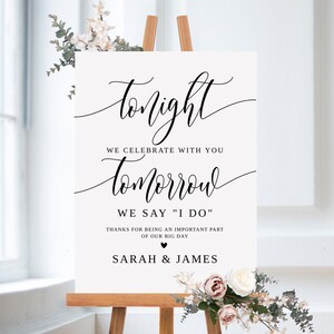 Tonight We Celebrate With You Tomorrow We Say I DO, Modern Rehearsal ...