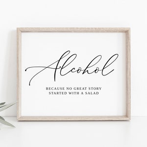 Wedding Alcohol Sign, Wedding Alcohol Bar Sign, Because No Great Story ...