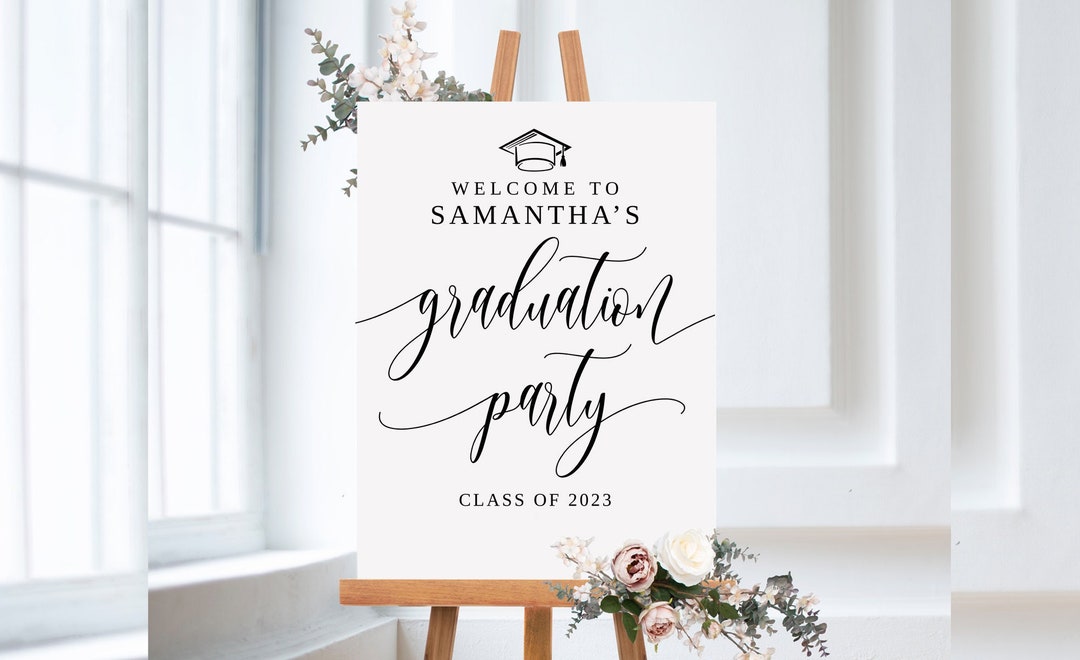 Graduation Party Welcome Sign, Graduation Welcome Sign Template ...