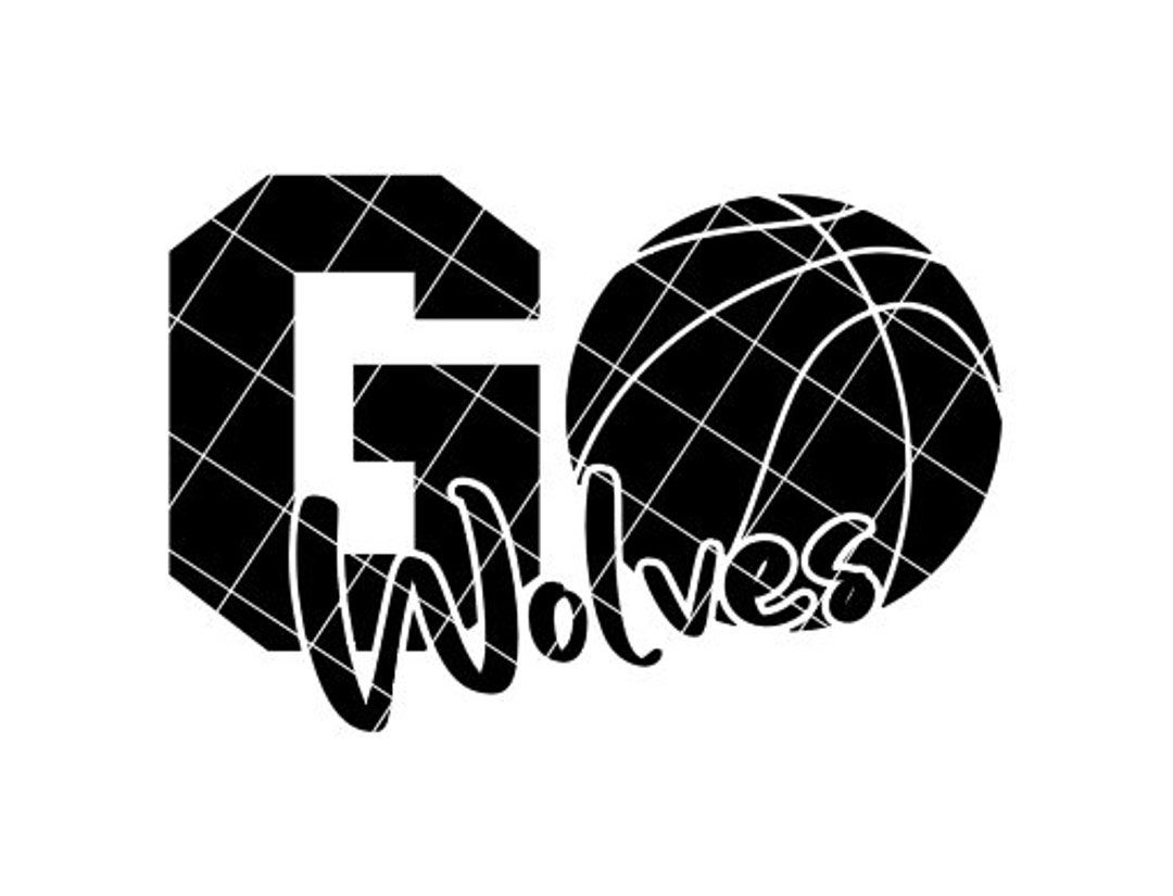 Go Wolves Basketball - SVG/DXF/PNG File for Cutting Machines and ...