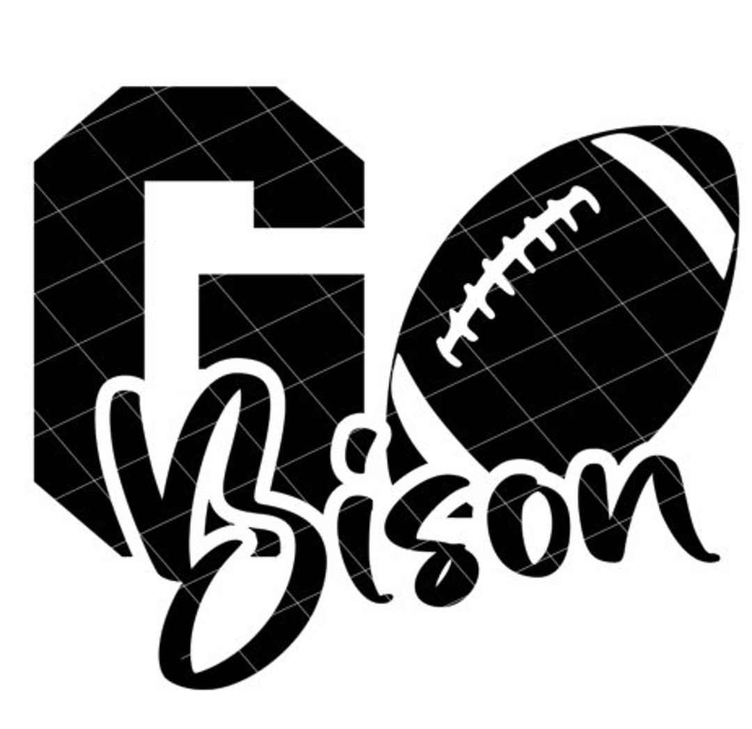 Go Bison Football - SVG/DXF/PNG File for Cutting Machines and ...