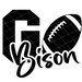Go Bison Football SVG/DXF/PNG File for Cutting Machines and Sublimation ...