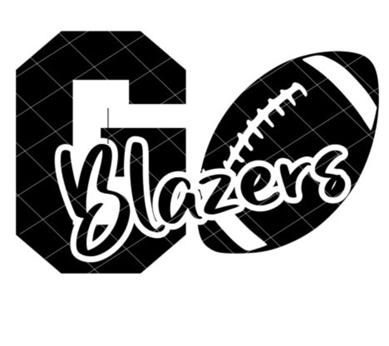 Go Blazers Football - SVG/DXF/PNG File for Cutting Machines and ...