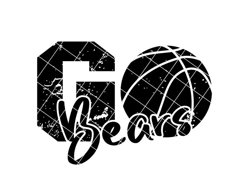 Go Bears Basketball - SVG/DXF/PNG File for Cutting Machines and ...