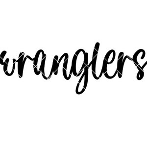 Wranglers - SVG/DXF/PNG File for Cutting Machines and Sublimation - Etsy