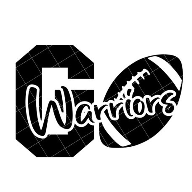 Go Warriors Football - SVG/DXF/PNG File for Cutting Machines and ...