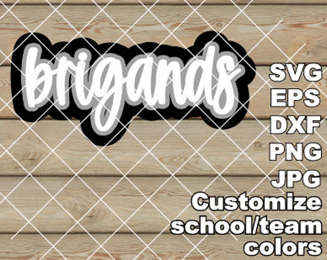 Brigands With Outline - SVG/DXF/PNG File for Cutting Machines and ...
