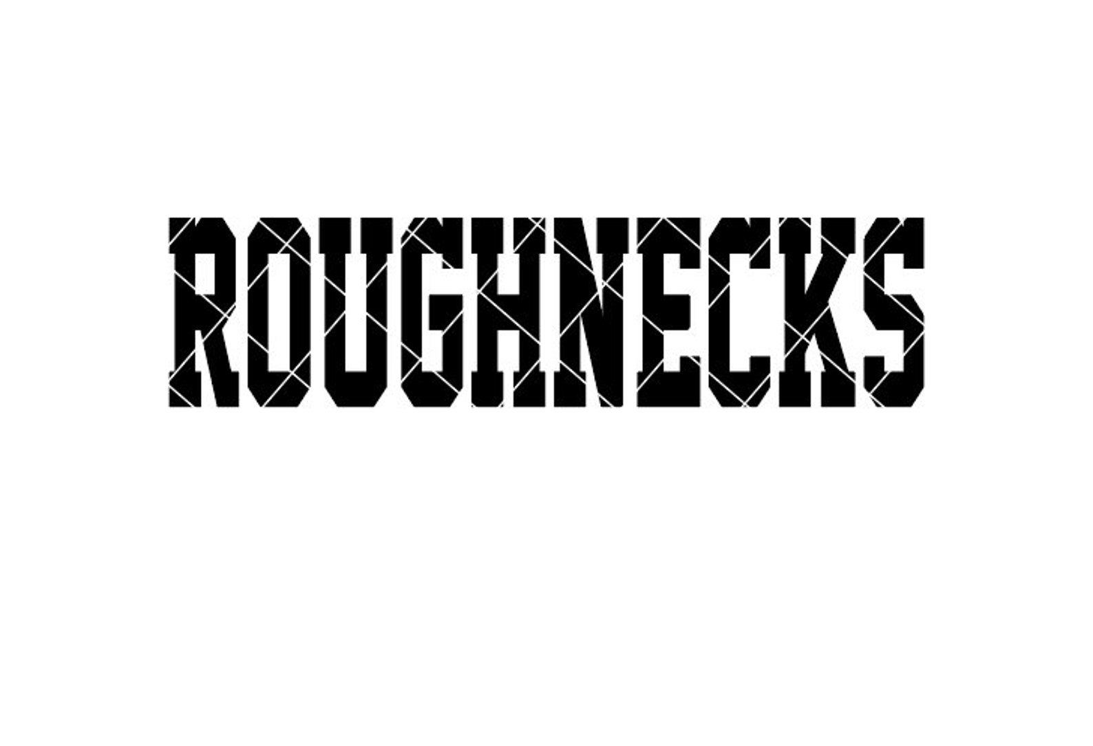 Roughnecks SVG/DXF/PNG File for Cutting Machines and Sublimation - Etsy