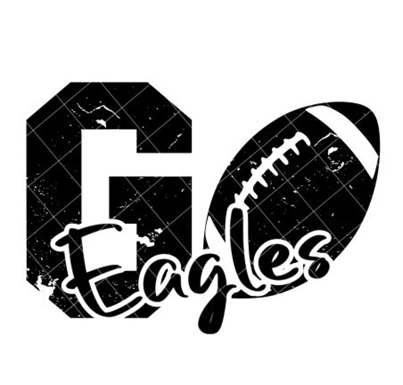 Go Eagles Football SVG/DXF/PNG File for Cutting Machines and ...