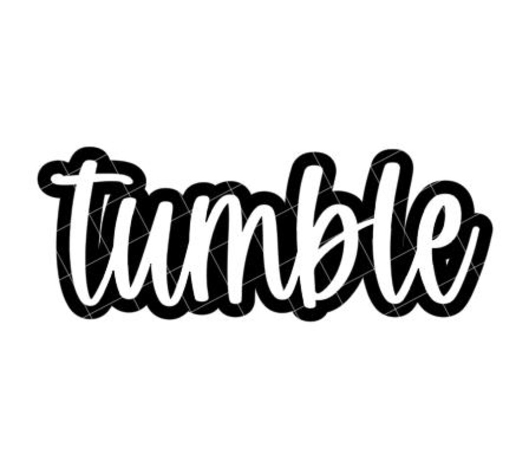 Tumble With Outline - SVG/DXF/PNG File for Cutting Machines and ...