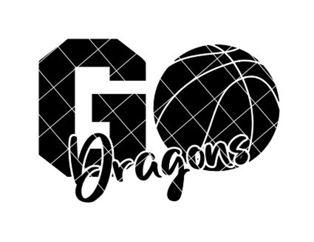 Go Dragons Basketball - SVG/DXF/PNG File for Cutting Machines and ...