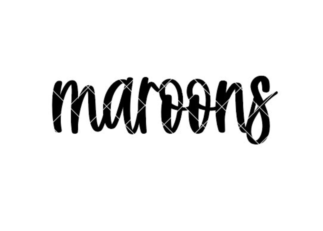 Maroons SVG/DXF/PNG File for Cutting Machines and Sublimation - Etsy
