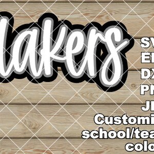 Lakers With Outline - SVG/DXF/PNG File for Cutting Machines and ...