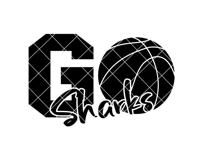Go Sharks Basketball - SVG/DXF/PNG File for Cutting Machines and ...
