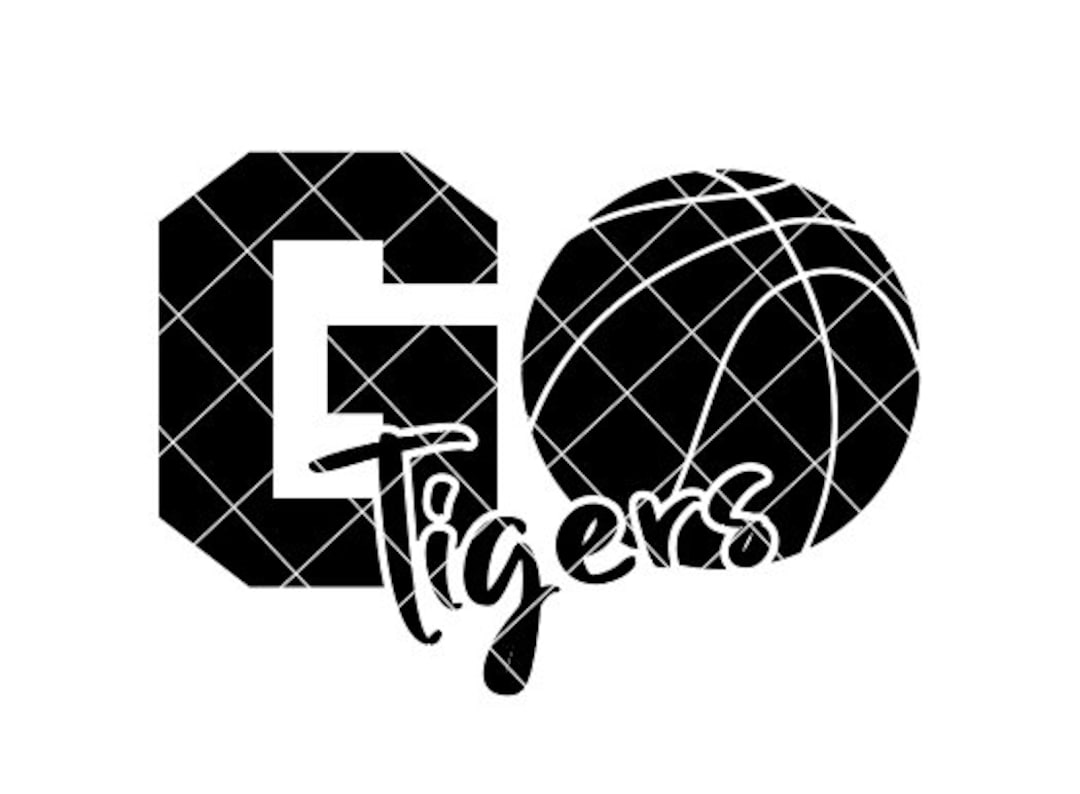Go Tigers Basketball - SVG/DXF/PNG File for Cutting Machines and ...