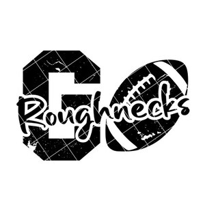 Go Roughnecks Football - SVG/DXF/PNG File for Cutting Machines and Sublimation - Etsy
