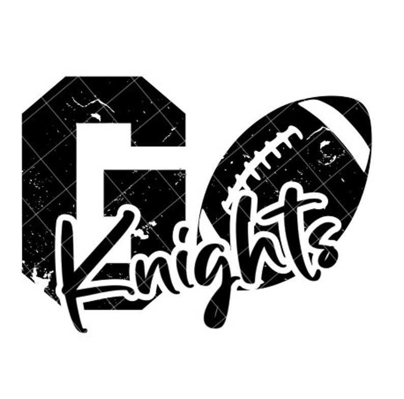 Go Knights Football SVG/DXF/PNG File for Cutting Machines and ...