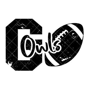 Go Owls Football - SVG/DXF/PNG File for Cutting Machines and ...
