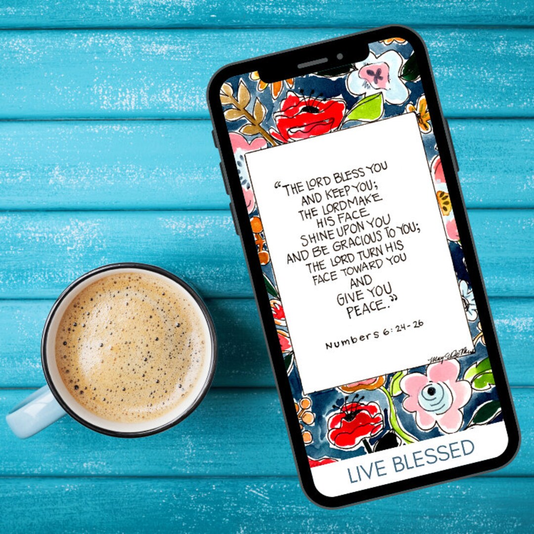 Blessing Phone Wallpaper Digital Download / iPhone Android ...
