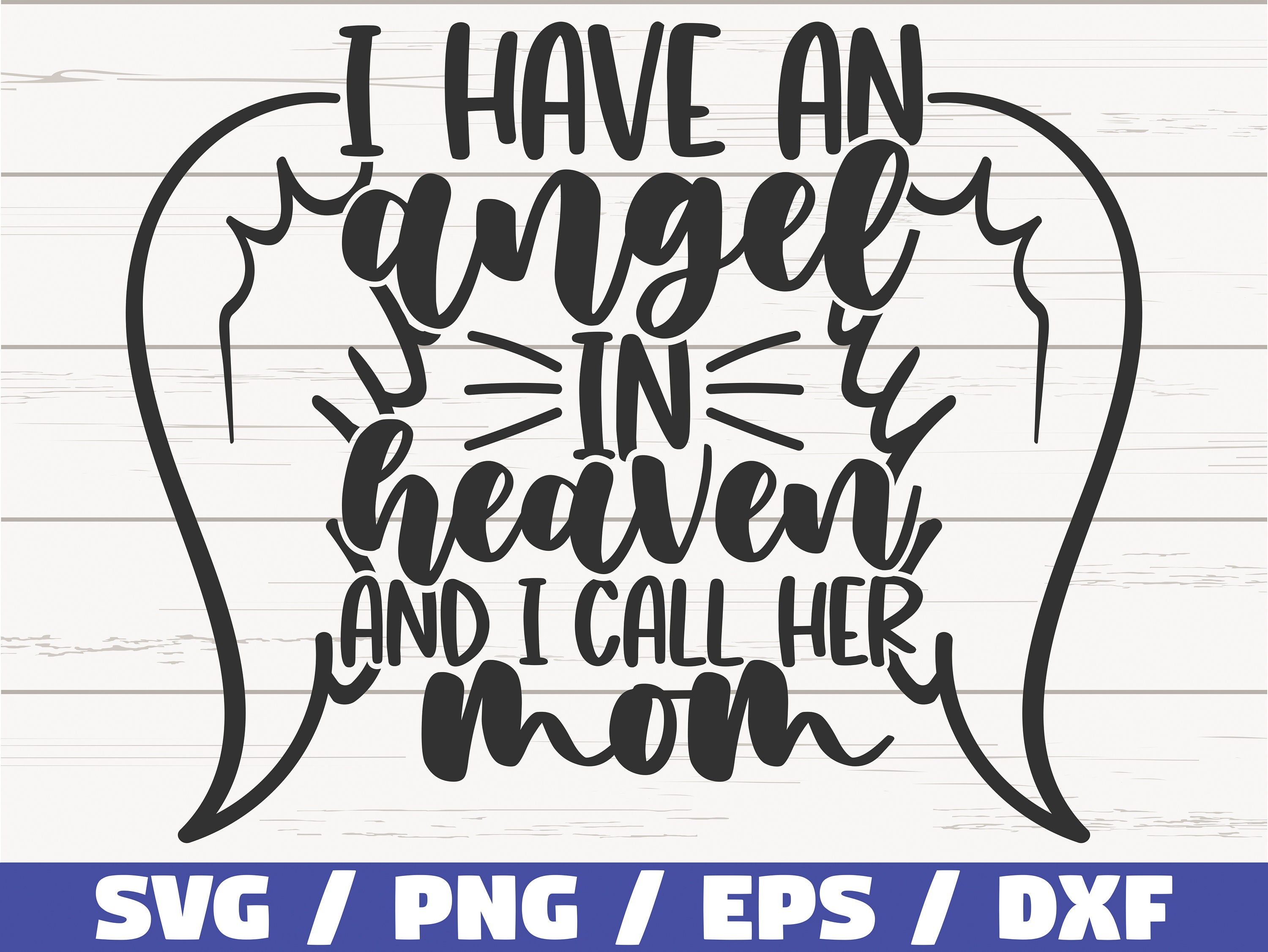I Have an Angel in Heaven and I Call Her Mom SVG / Cut File / Cricut ...