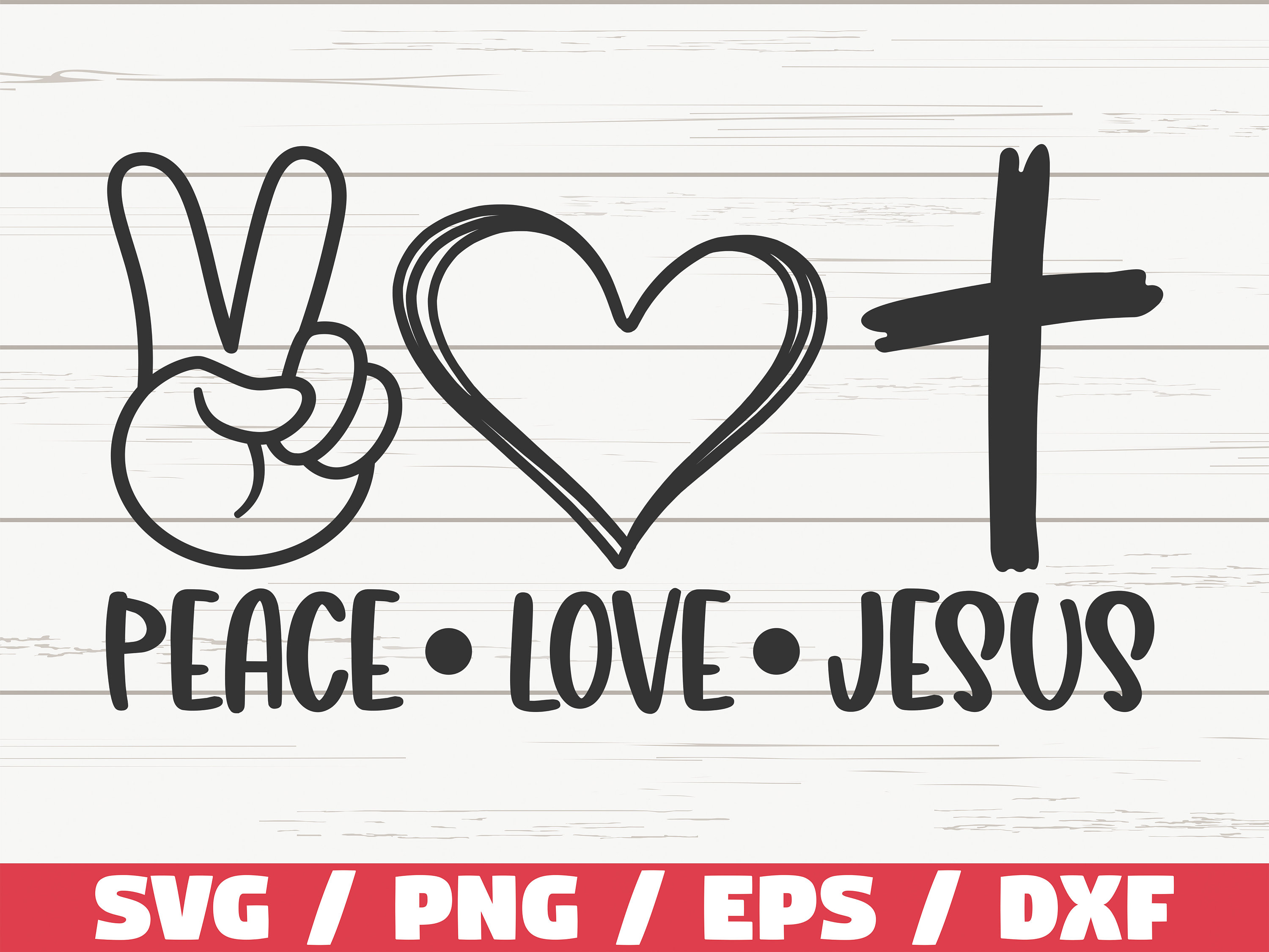 Peace Love Jesus SVG / Christian SVG / Cut File / Cricut / - Etsy