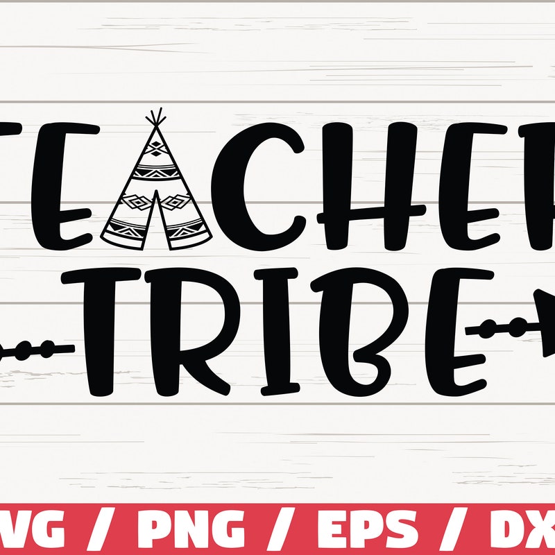 Teacher Tribe Svg - Etsy