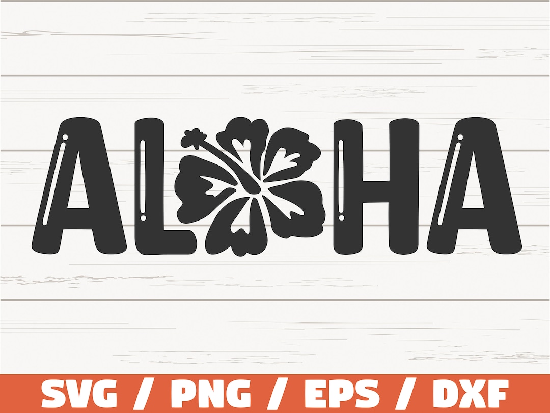 Aloha SVG / Summer SVG / Cut Files / Cricut / Silhouette / Hibiscus Svg ...