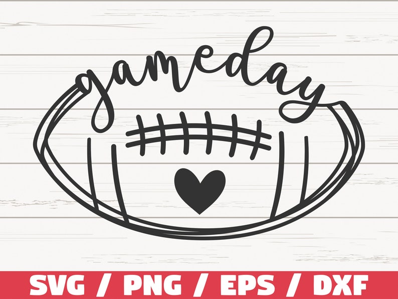 Game Day SVG / Cut File / Cricut / Silhouette Studio / Football SVG ...