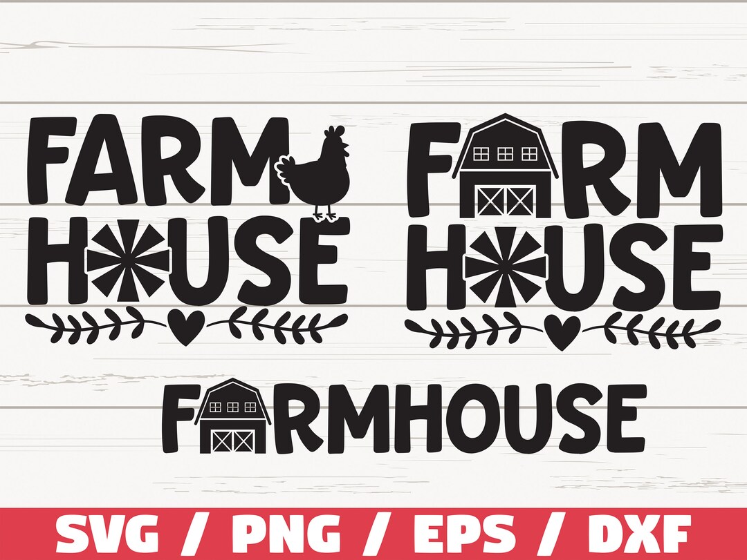 Farmhouse SVG / Cut File / Cricut / Commercial Use / Silhouette / Farm ...