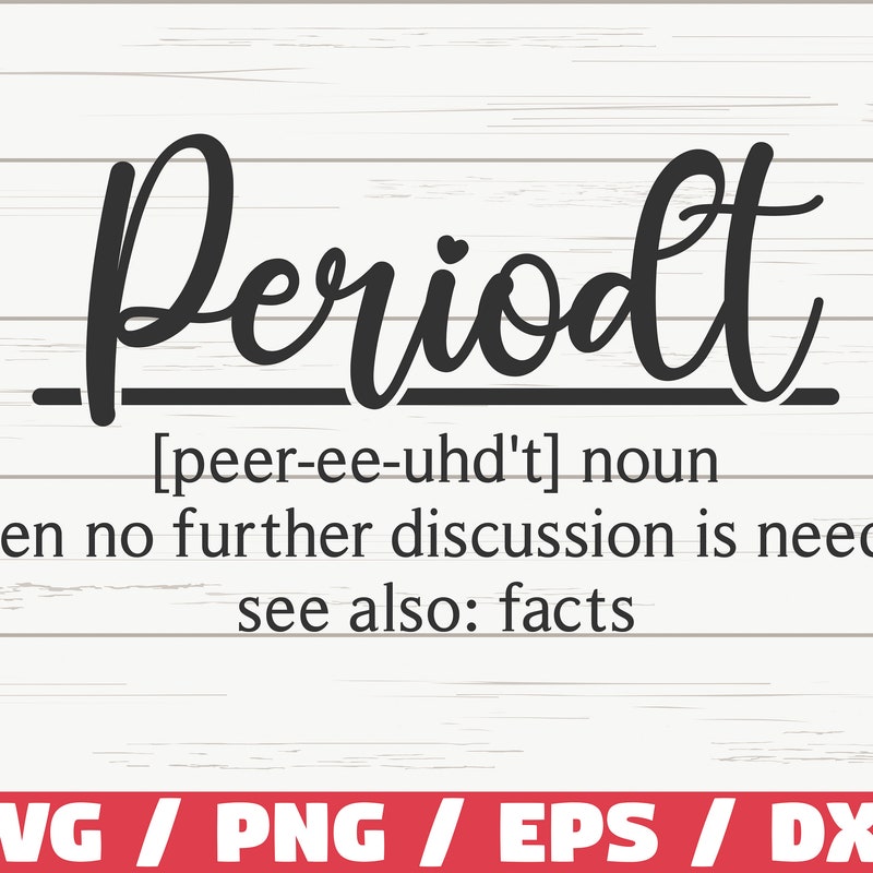Periodt Svg - Etsy