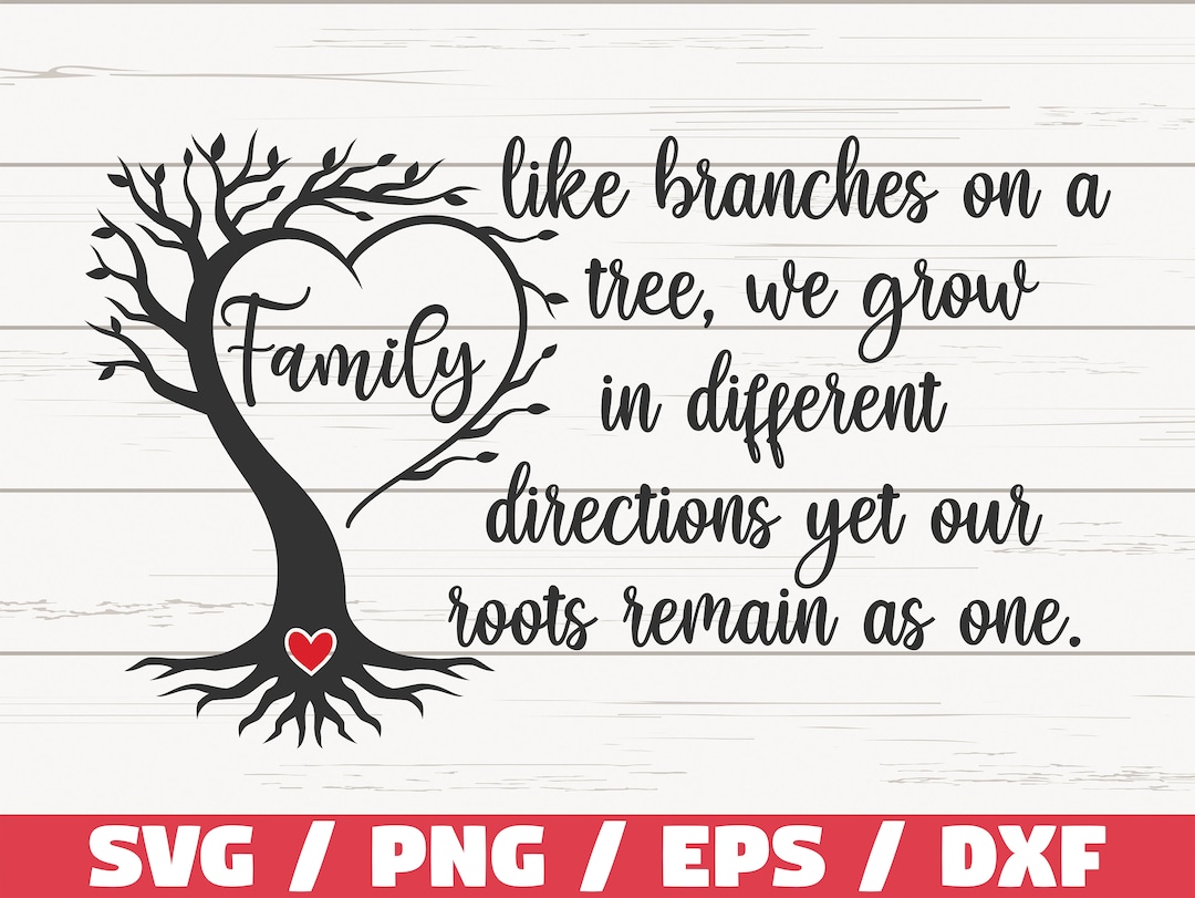 Family Like Branches on A Tree SVG / Family SVG / Family Tree SVG ...