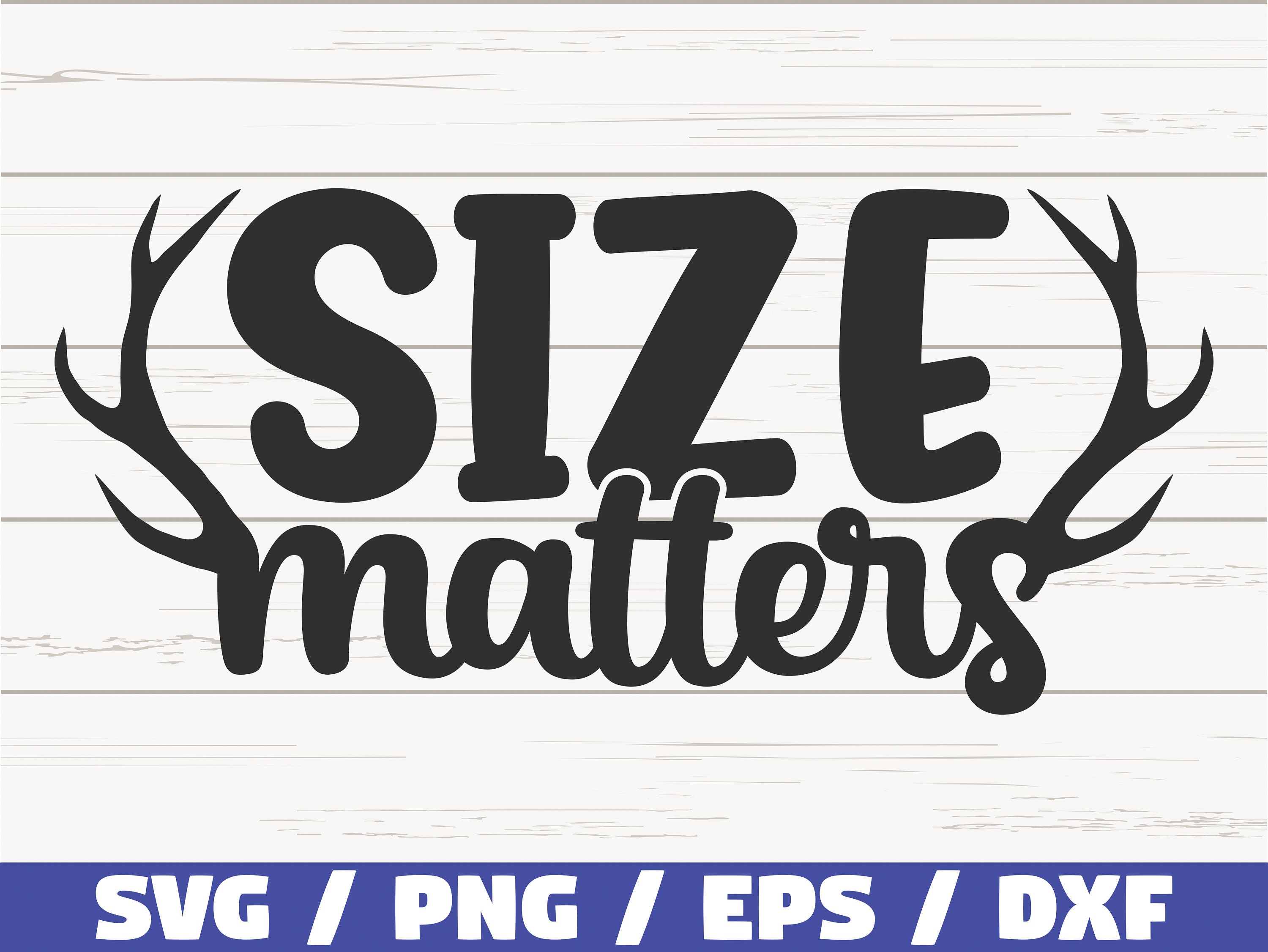 Size Matters SVG / Cut File / Cricut / Commercial use / | Etsy