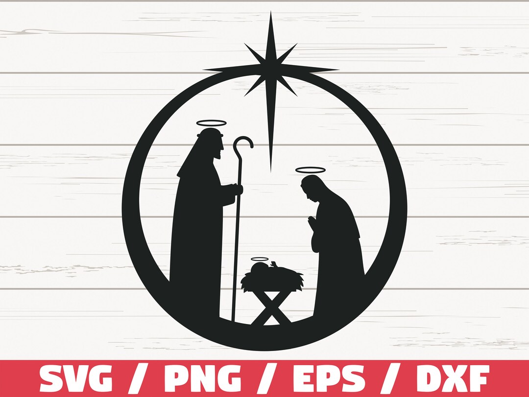 Nativity SVG / Cut File / Cricut / Commercial Use / Nativity Scene SVG ...