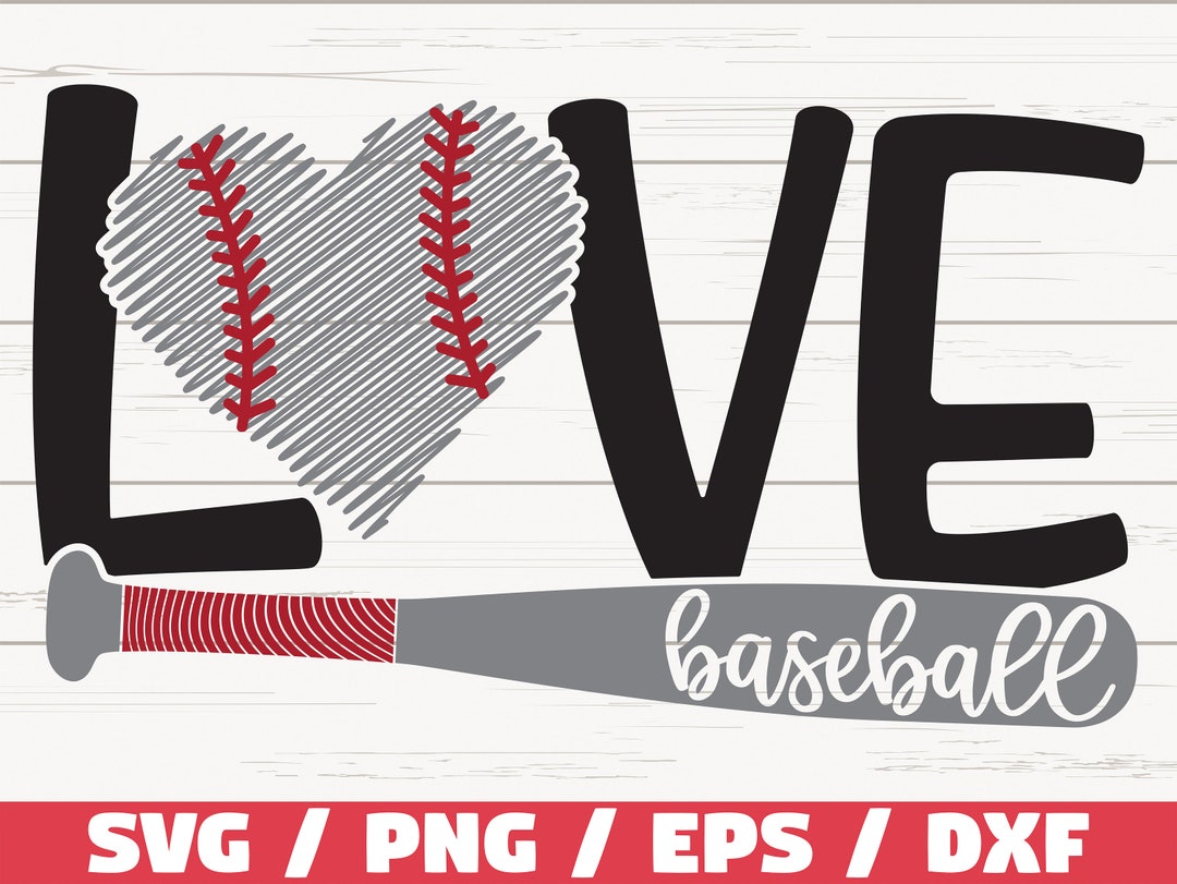 Love Baseball SVG / Cricut / Cut File / Silhouette / Baseball SVG ...