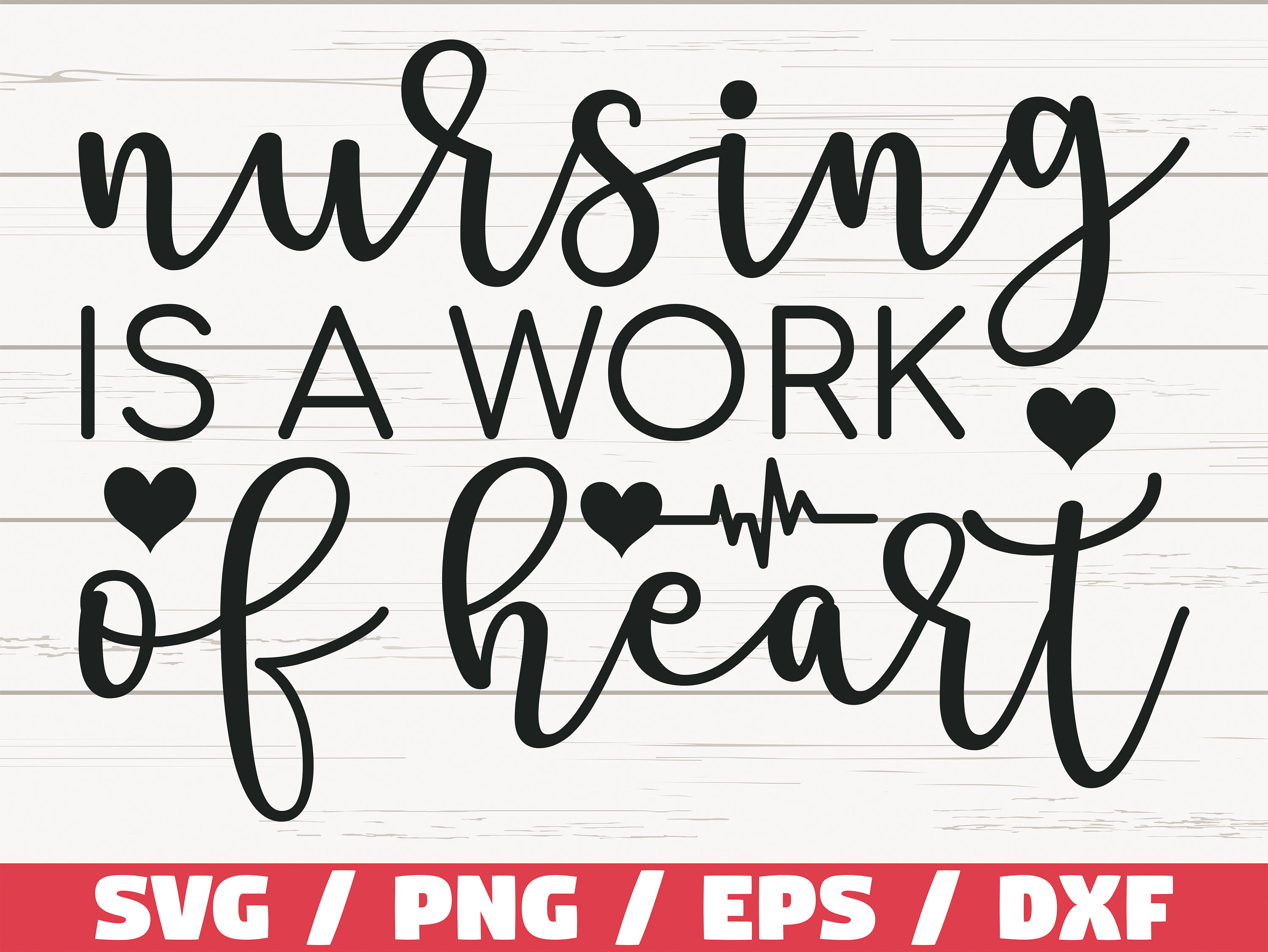 Nursing is A Work of Heart SVG / Cut File / Cricut / Commercial Use ...
