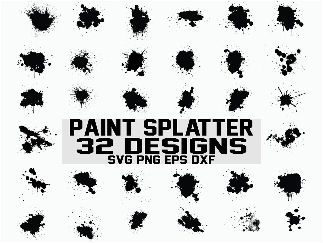 Splatter Svg/ Paint Splatter Svg/ Splash Svg/ Paint Splash Svg/ Paint ...