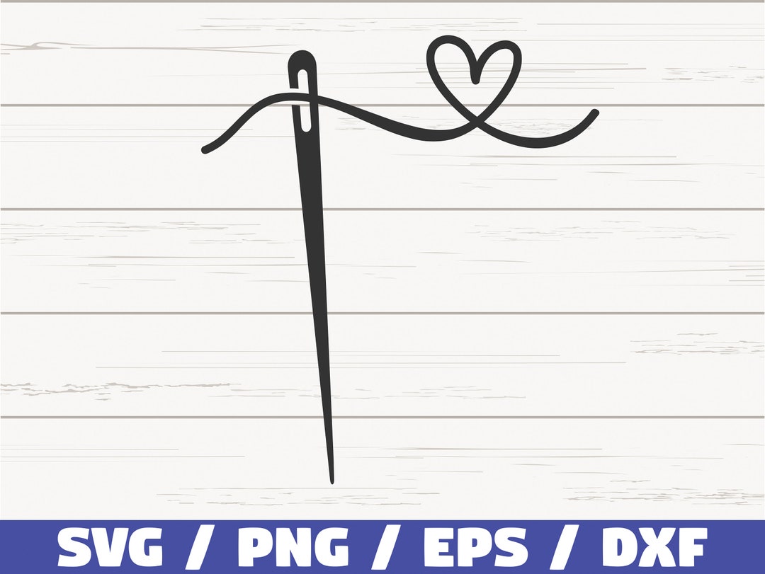 Sewing Needle With Heart SVG / Sewing SVG / Cut File / Cricut / Love ...