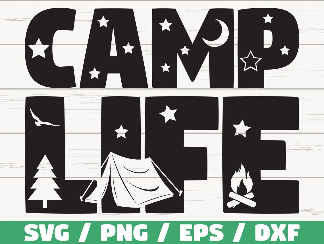 Camp Life SVG / Camping SVG / Commercial Use / Cut File / Cricut / Clip ...
