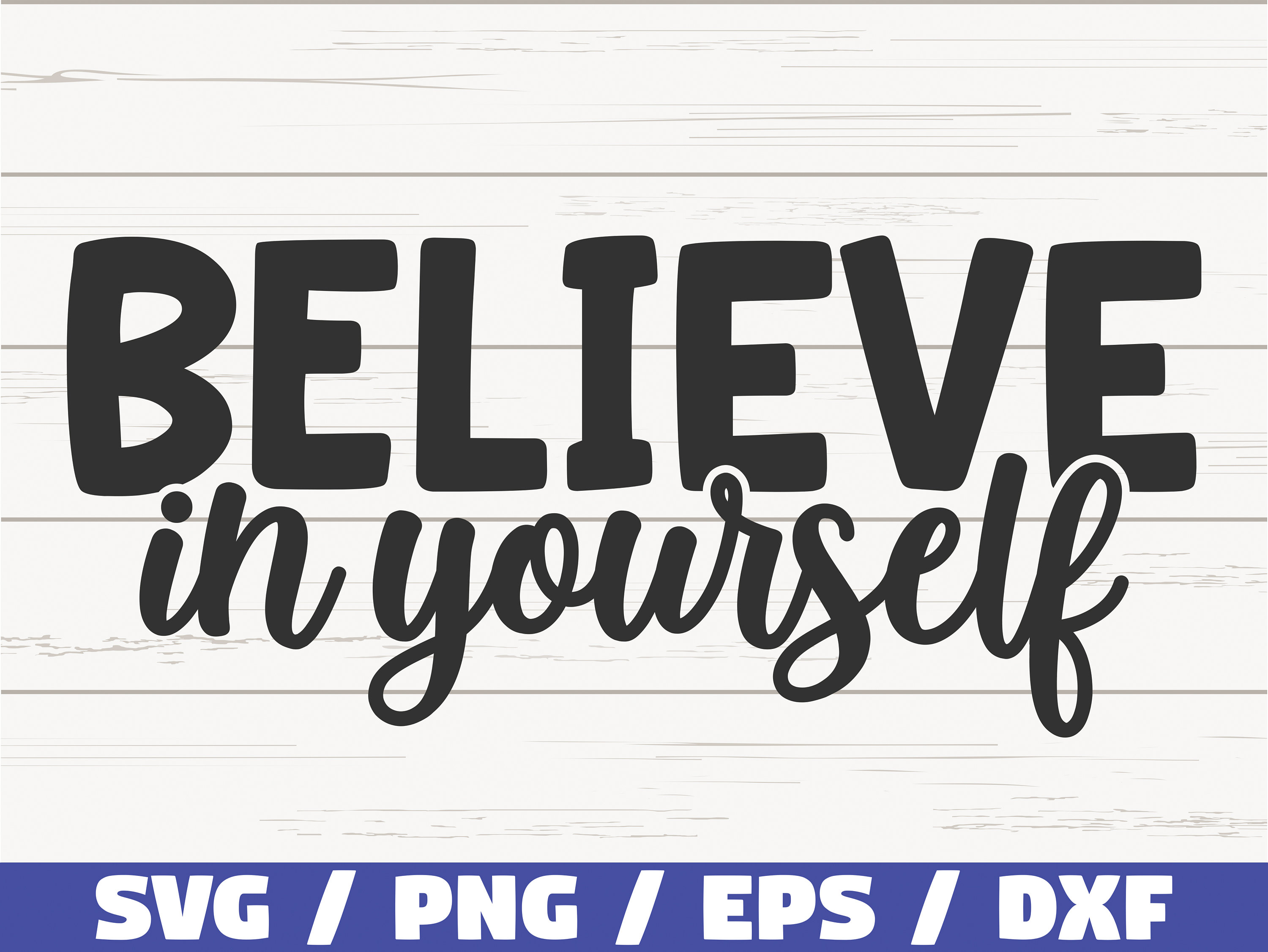 Believe in Yourself SVG / Cut File / Cricut / Commercial Use / - Etsy ...