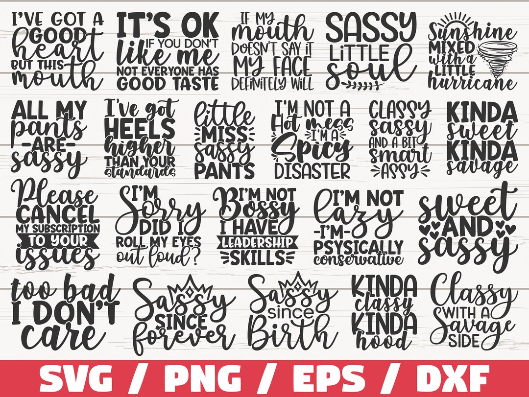 Sassy SVG Bundle / Cut File / Instant Download / Commercial Use ...