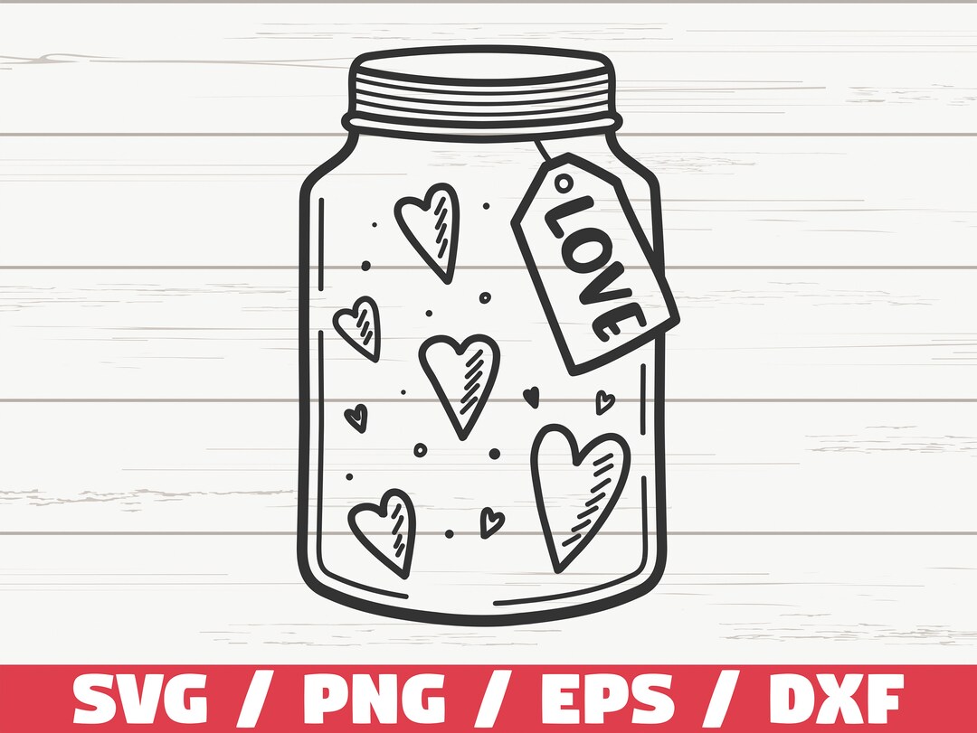 Valentine’s Day SVG / Jar of Hearts SVG / Cut File / Cricut ...