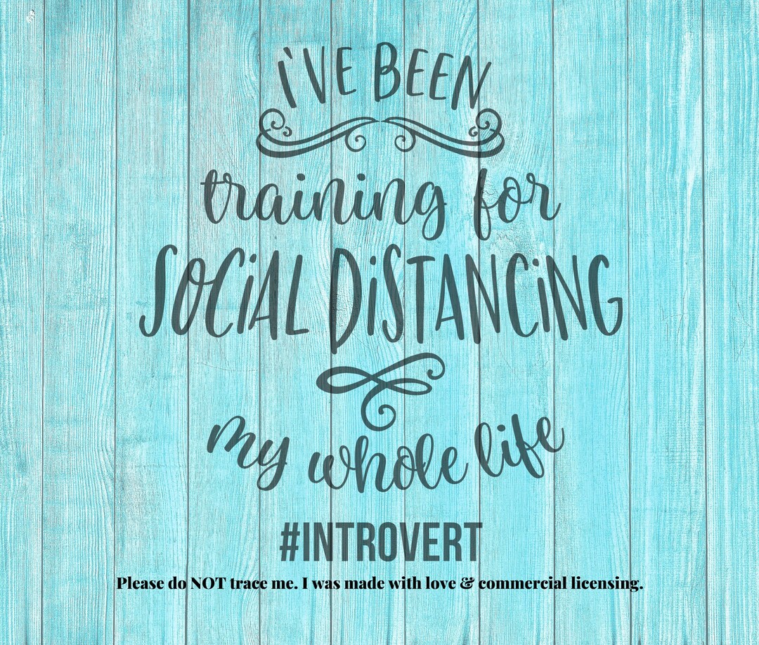 Social Distancing Svg Introvert Svg - Etsy
