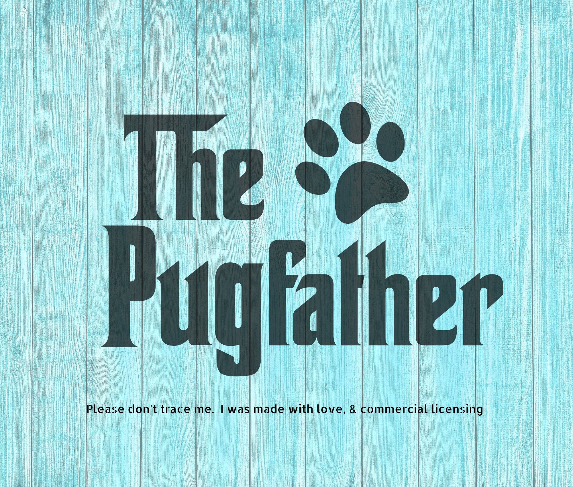 The Pugfather Svg Pug Dad Svg Pug Parent Svg - Etsy Canada
