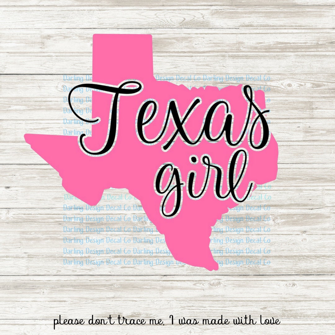 Texas Girl Svg Digital Download Comes With Svg Png And Files Etsy