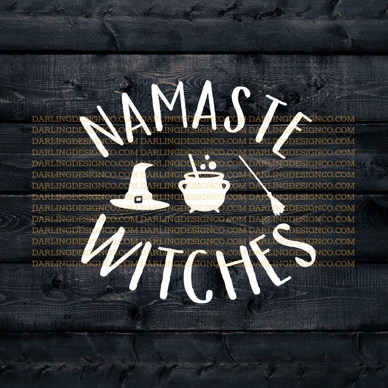 Namaste Witches SVG Digital Download Comes With Svg Png - Etsy