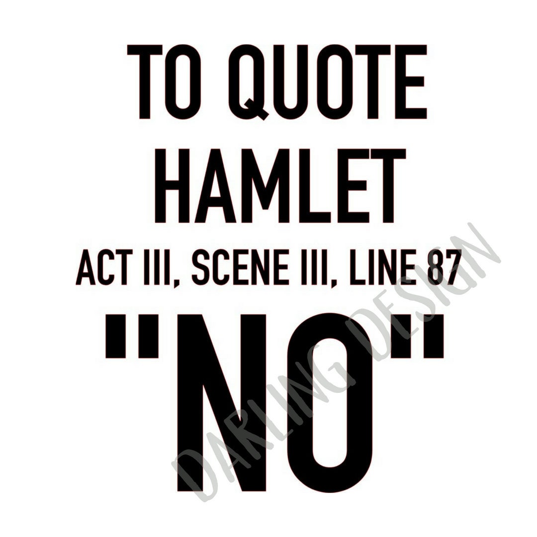 Hamlet Quote to Quote Hamlet SVG JPG PNG File Digital - Etsy