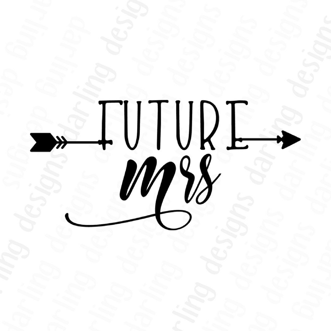 Future Mrs Svg Cut File for Cricut and Silhouette Digital Cut File ...