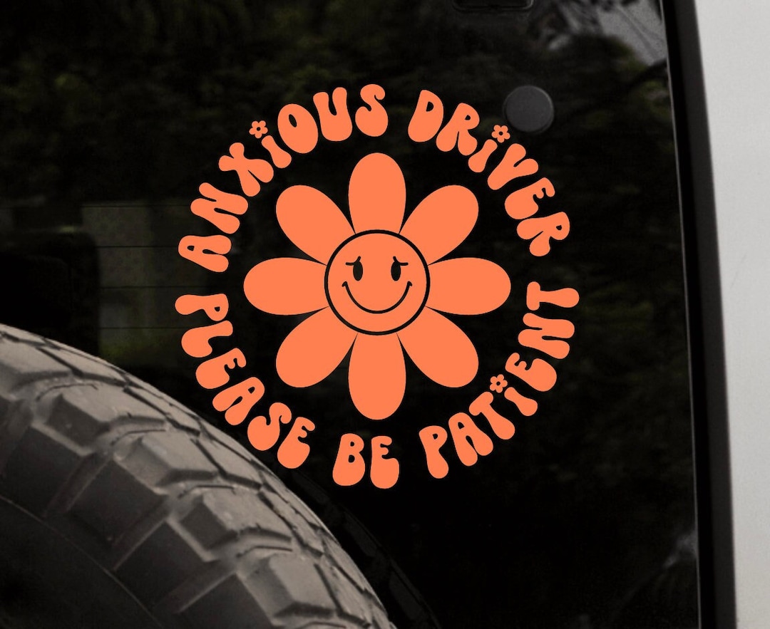 Anxious Driver Please Be Patient Decal Bumper Sticker Vinyl - Etsy