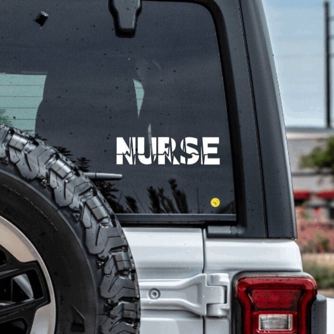 Nurse Decal Window Bumper Sticker Window Decal Window Sticker Vinyl ...