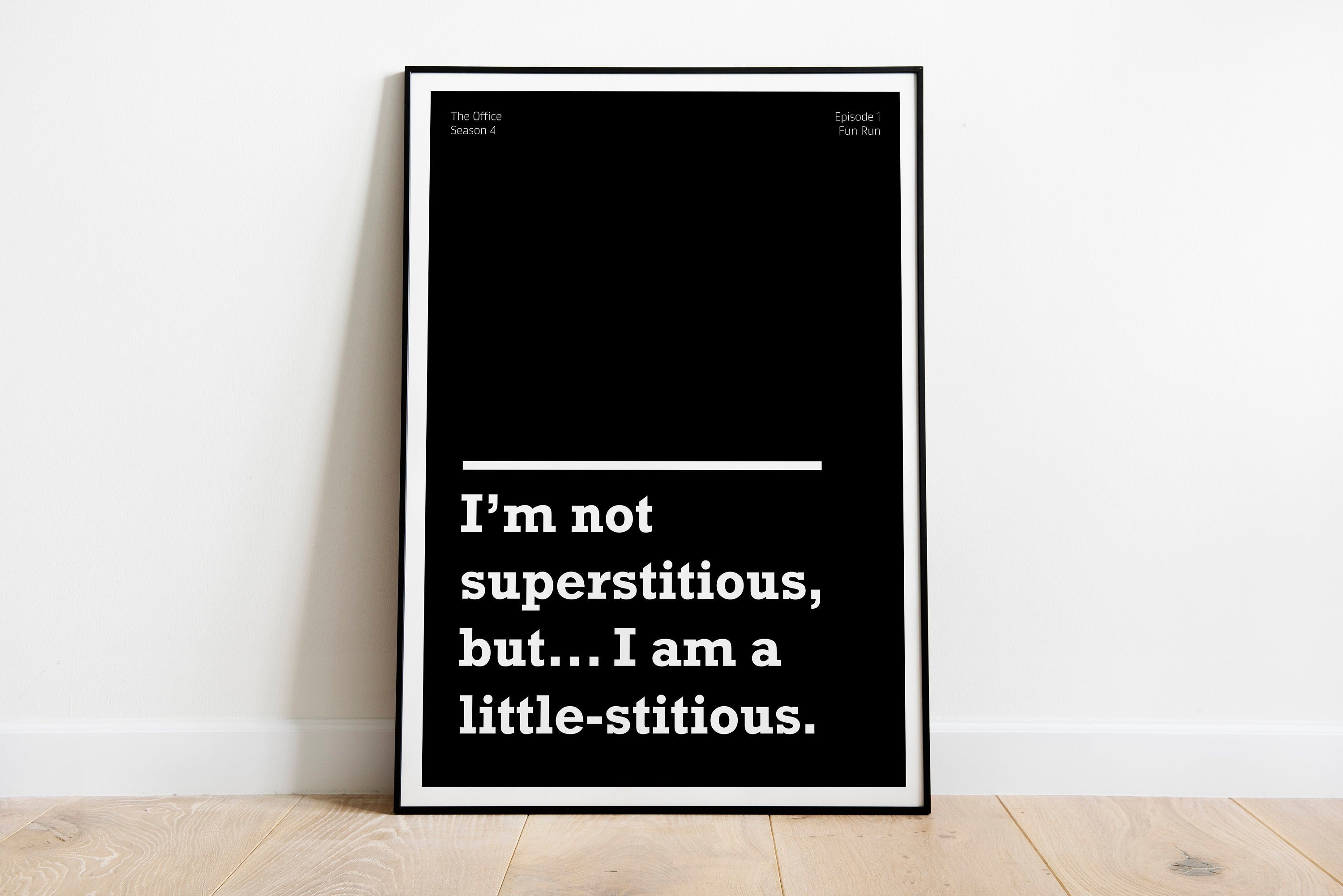 The Office Print - I'm Not Superstitious But... I Am a Little-stitious ...